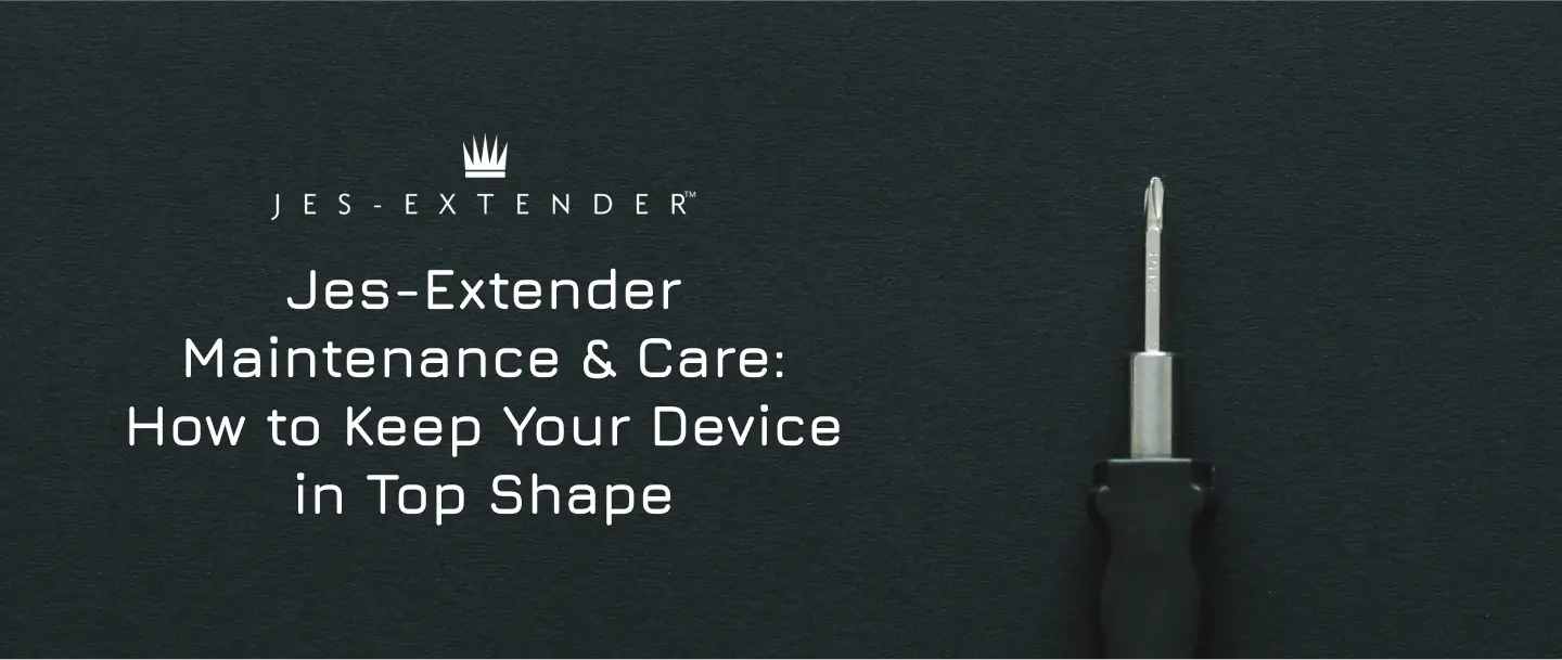 Jes-Extender Maintenance & Care: How to Keep Your Device in Top Shape ...